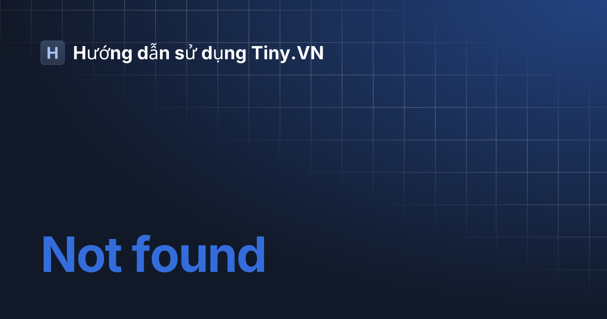 Danh sách server của Tiny | Hướng dẫn sử dụng Tiny.VN